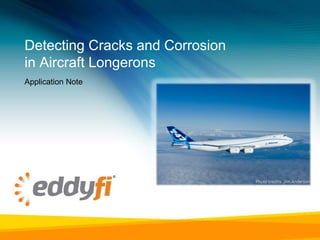 Detecting Cracks and Corrosion in Aircraft Longerons | PDF