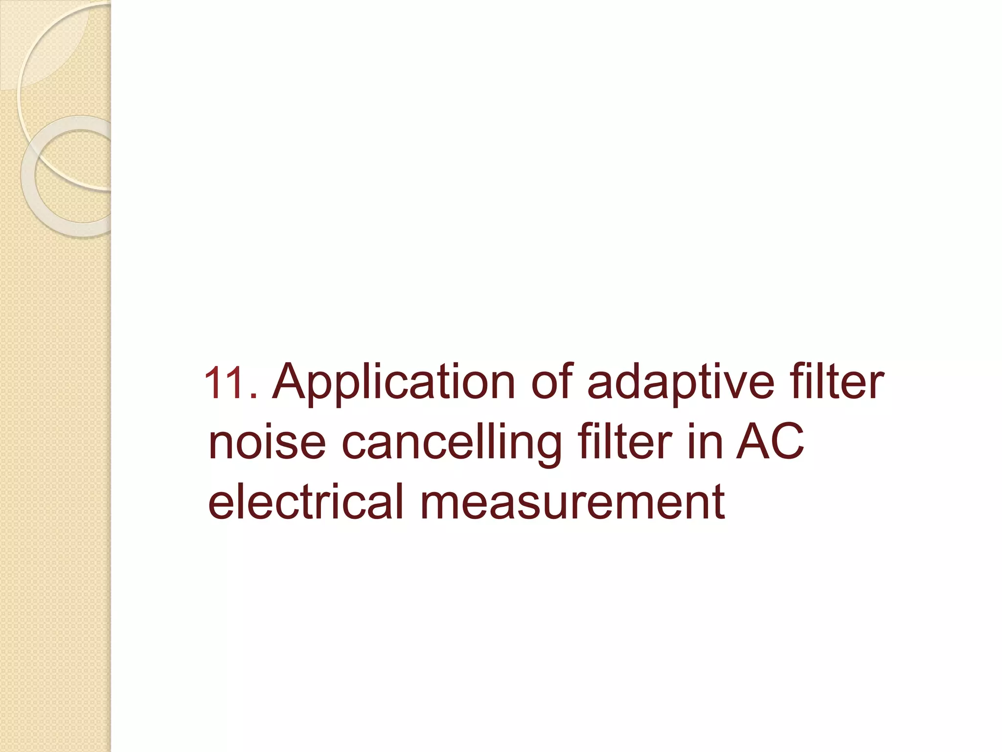 Application of adaptive linear equalizer | PPT