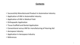 Applications of Additive Manufacturing Technology | PPTX