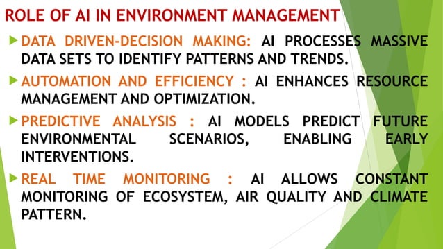 APPLICATION OF AI IN MANAGEMENT OF ENVIRONMENTAL CHALLENGES RPO-1.pptx