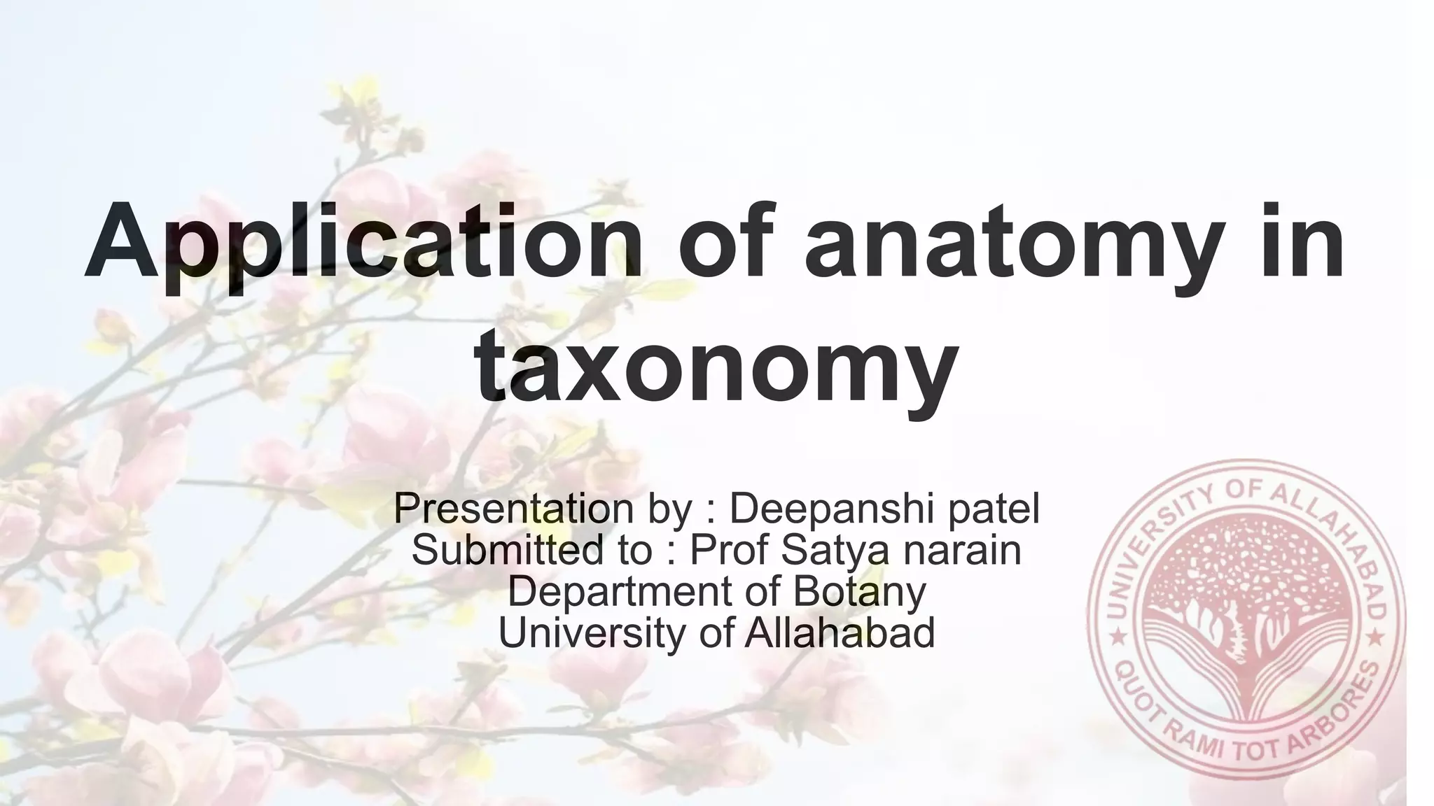 Application of anatomy in Taxonomy | PDF