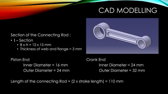 Application of ANSYS in Design of a Connecting Rod | PPT