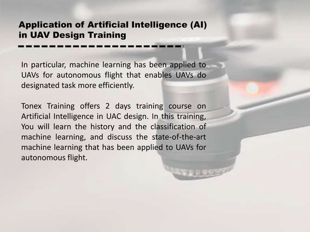Application of Artificial Intelligence (AI) in UAV Design Training | PPTX