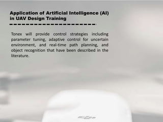 Application of Artificial Intelligence (AI) in UAV Design Training | PPTX