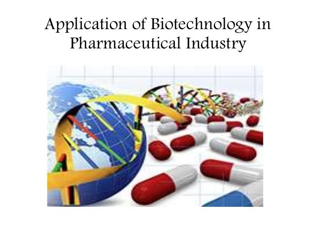 Application of biotechnology