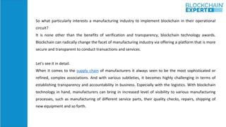 Application of blockchain in manufacturing industry | PPTX
