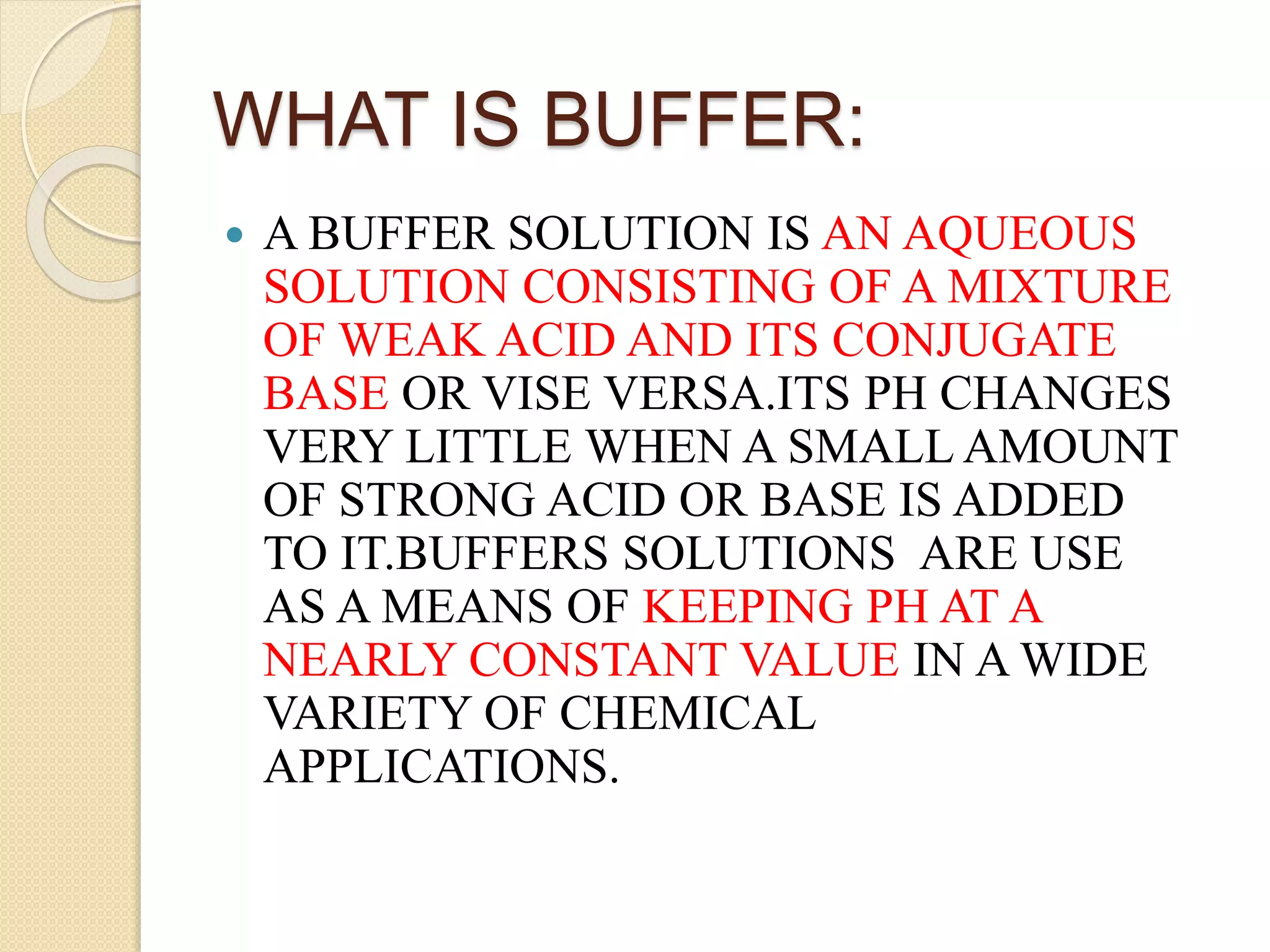 Application of buffers,buffers equation and buffer capacity | PPTX