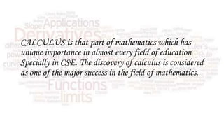 Application of calculus in cse | PPTX | Physics | Science