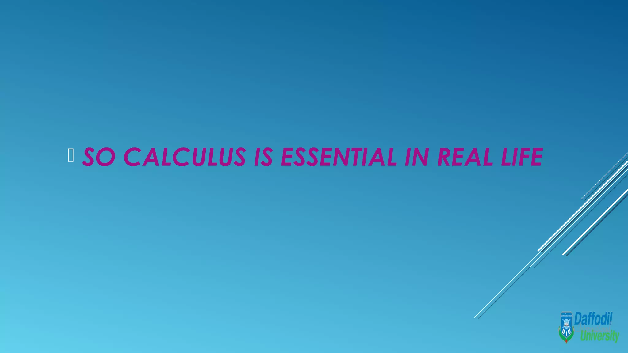Application of calculus in real life. | PPT