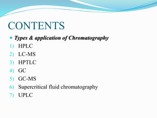 Application of chromatography | PPTX