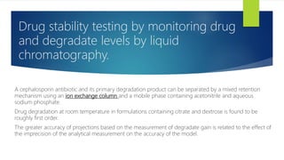 Application of chromatography in pharmaceutics | PPTX