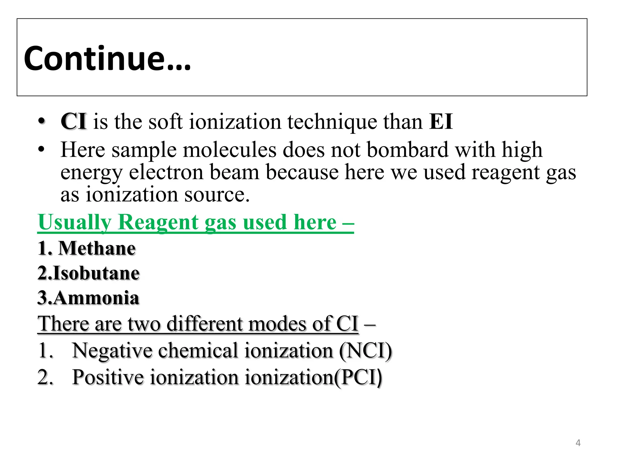 APPLICATION OF CI(CHEMICAL IONIZATION) TECHNIQUE IN PHARMACEUTICAL.pptx
