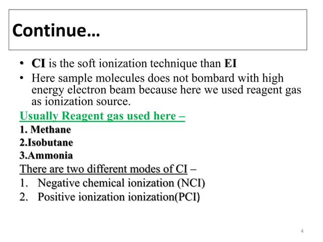 APPLICATION OF CI(CHEMICAL IONIZATION) TECHNIQUE IN PHARMACEUTICAL.pptx