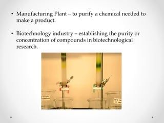 Application of column chromatography in pharmacy | PPTX