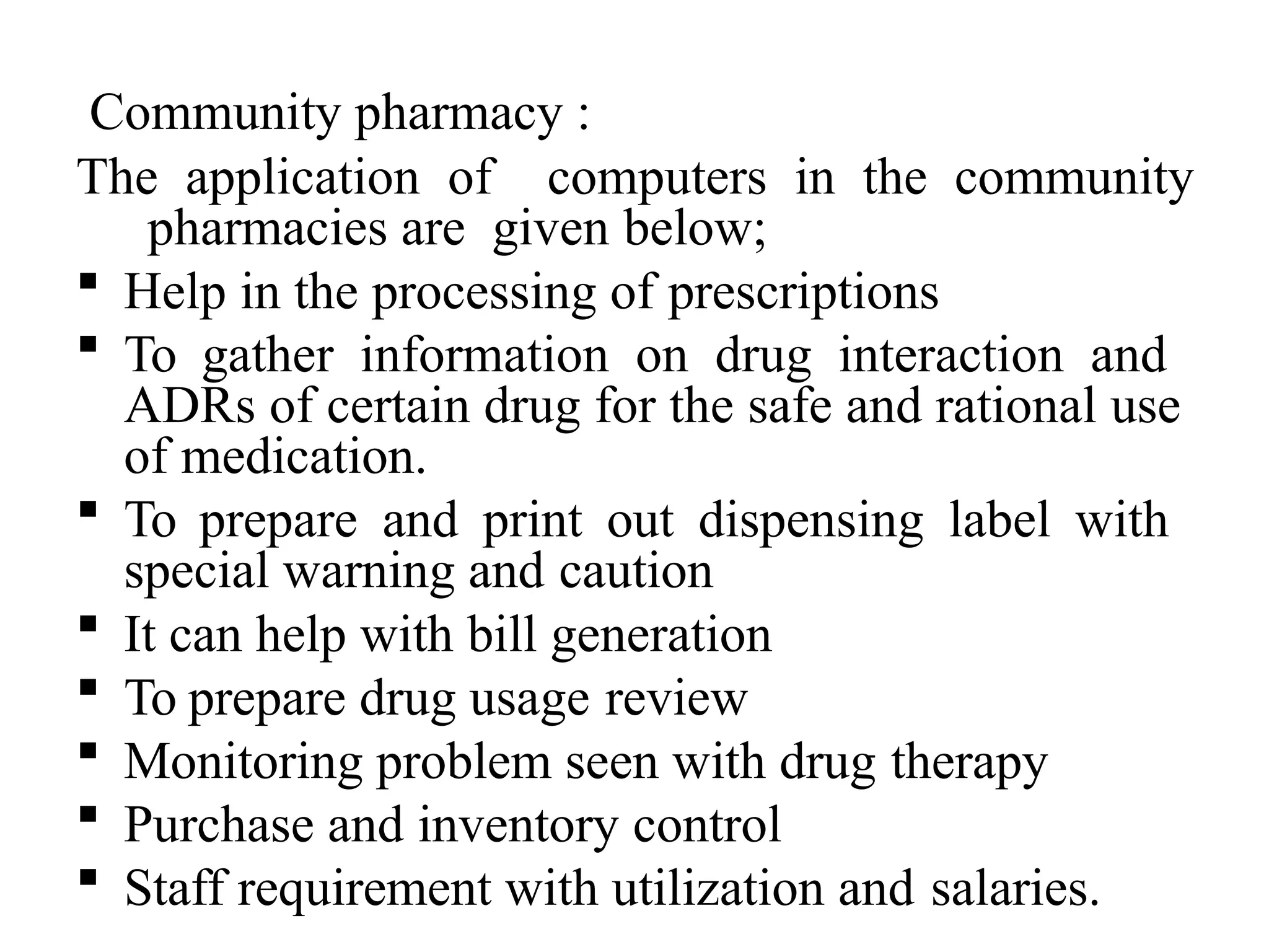 Application of Computer in hospitla pharmacy. | PPTX