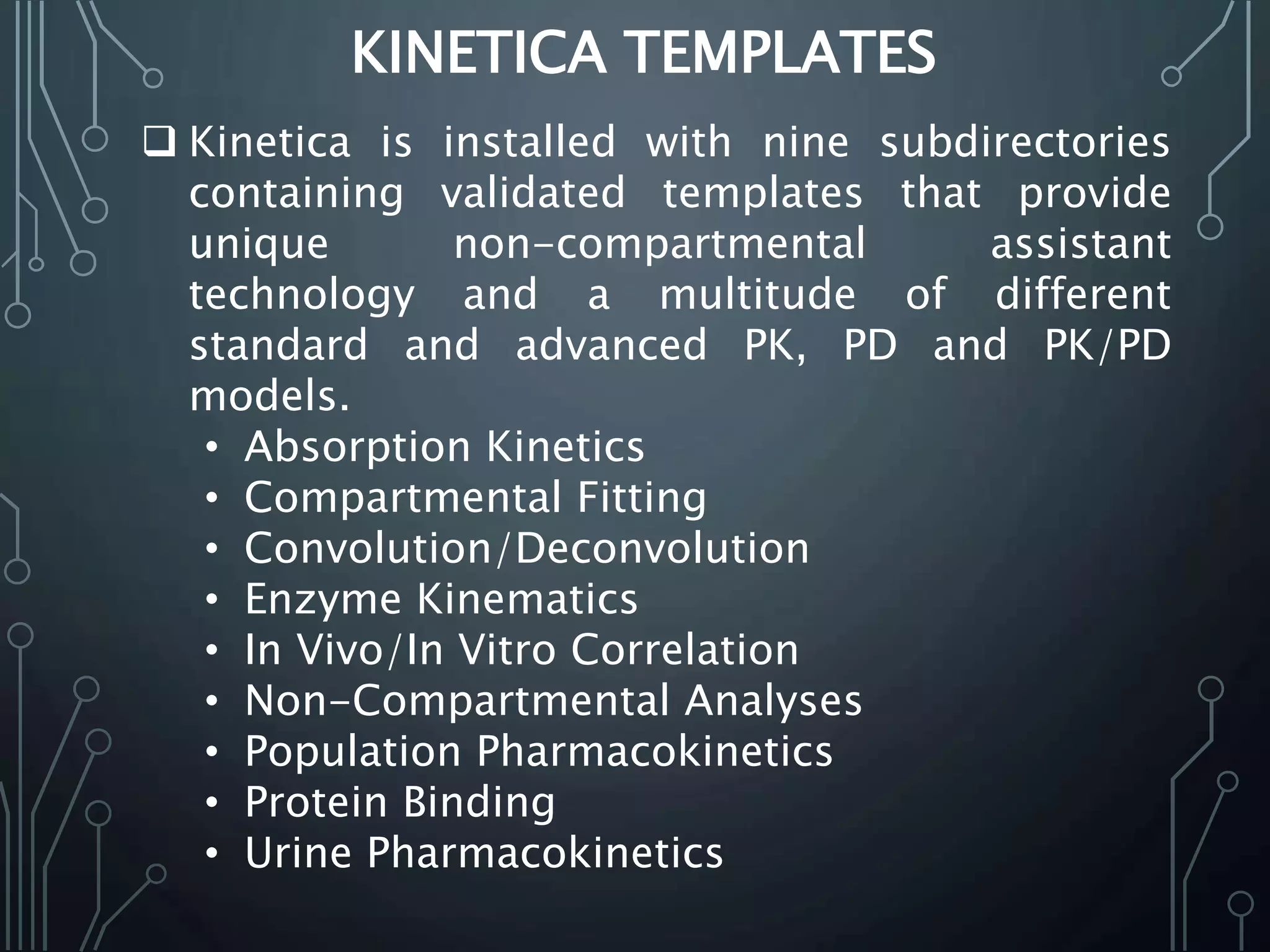 Application of computer in pharmacokinetics kinetica | PPTX