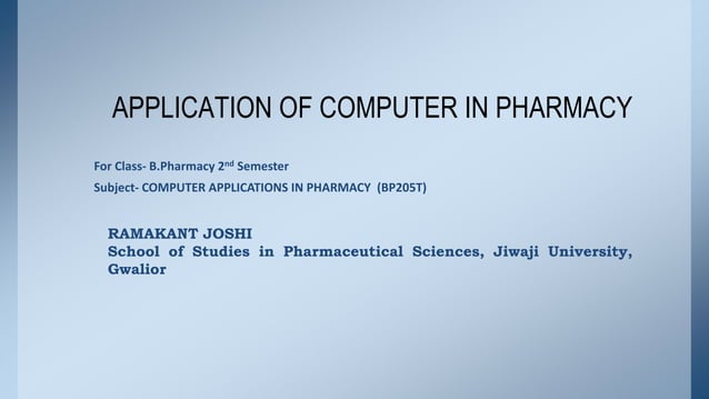 APPLICATION OF COMPUTER IN PHARMACY.pdf | Data Storage and Warehousing ...