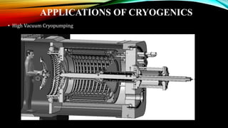 Application of cryogenics.ppt