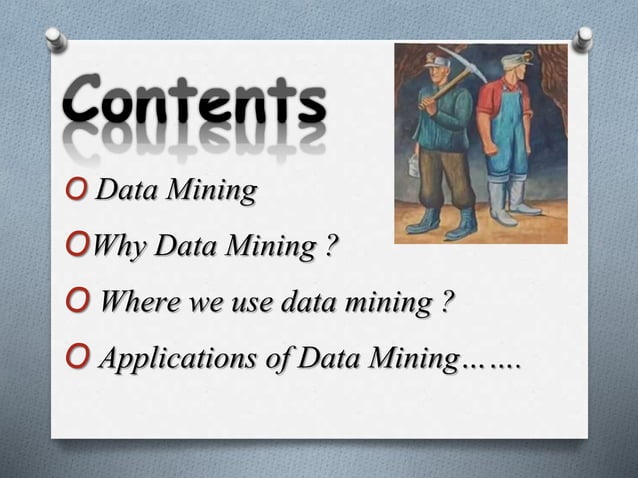 Application of data mining | PPTX | Databases | Computer Software and Applications