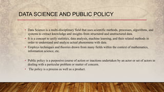 Application of data science on public policy.pptx