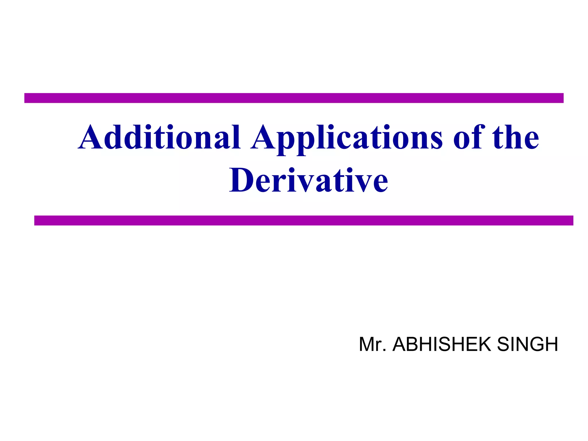 Application of derivative | PPT