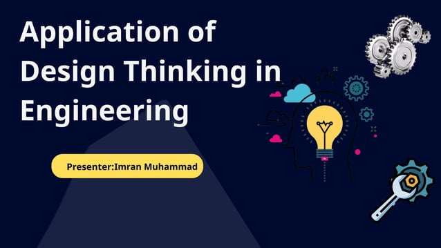 Application of Design Thinking in Engineering.pptx