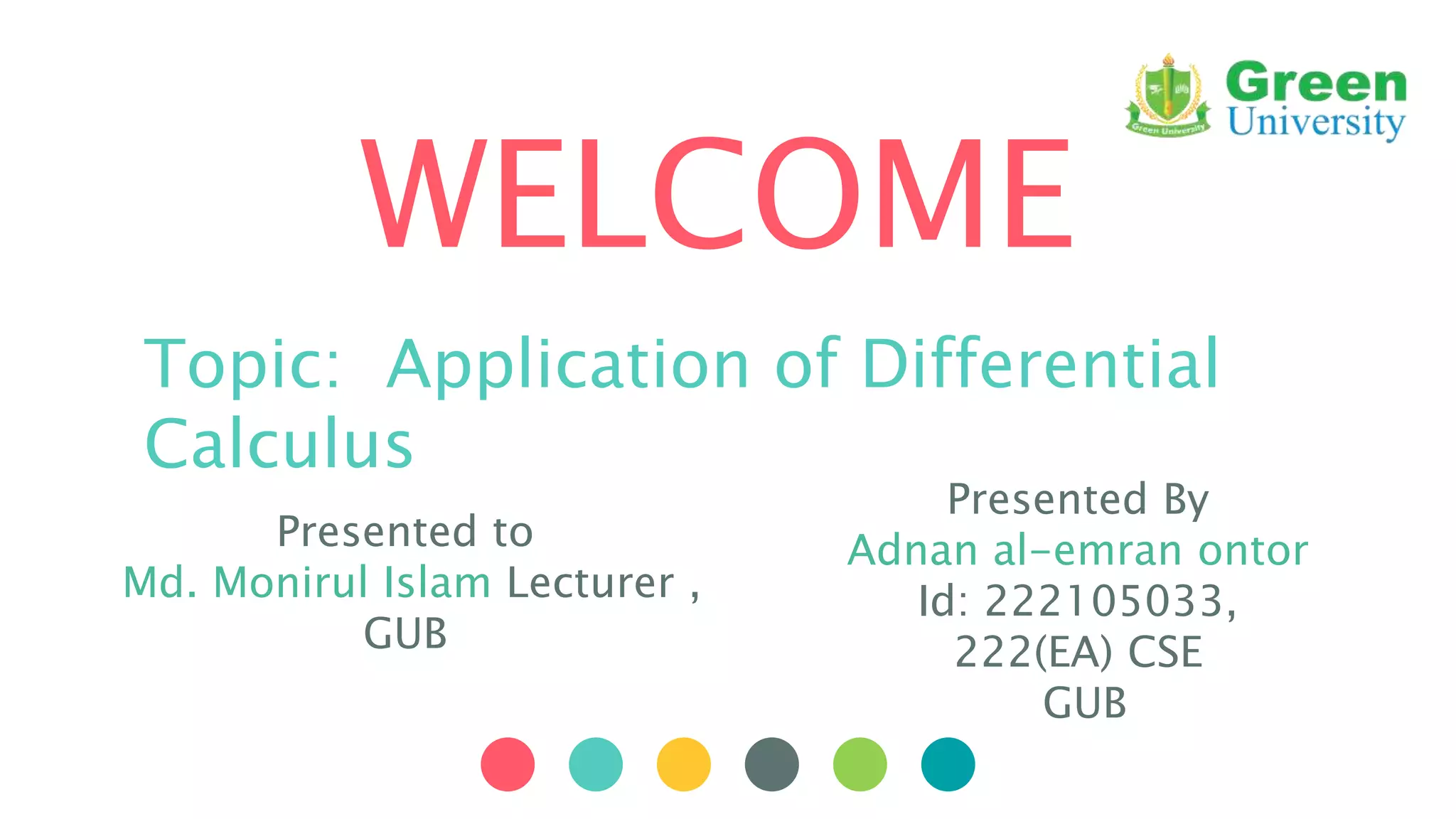 Application of Differential Calculus (math-101) .pptx | Physics | Science