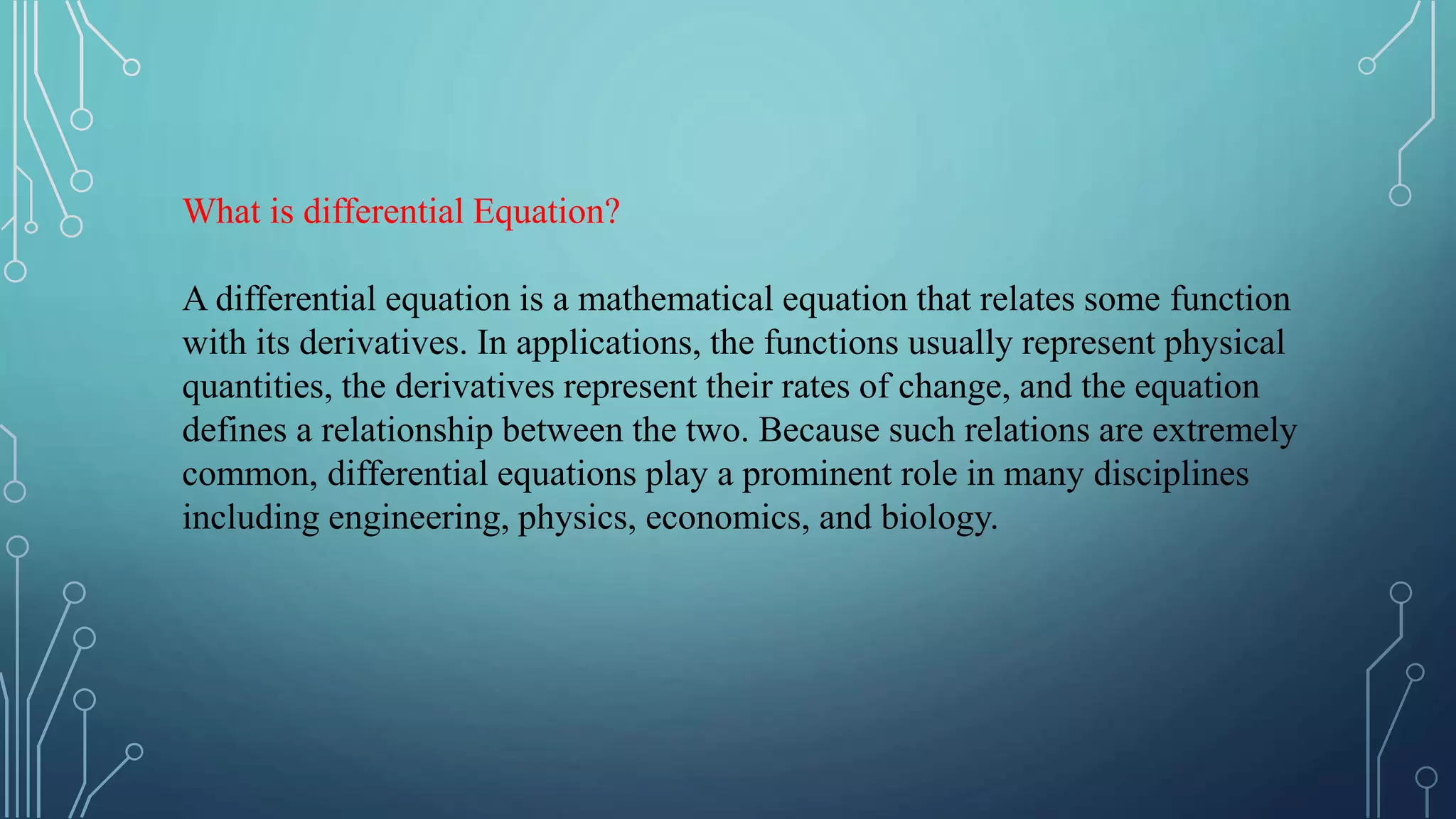 Application of differential equation in ETE | PPTX