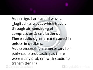 Application of digital_signal_processing_in_audio_processing[1] | PPTX
