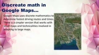 Application of discrete math in real life | PPTX