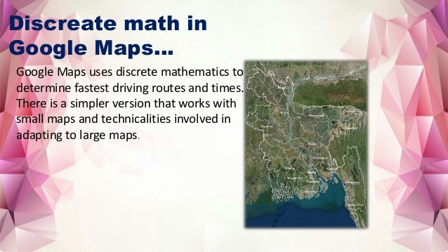 Application Of Discrete Math In Real Life Application Of Discrete Math In Real Life