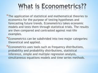 Econometric methods to study markets | PPTX