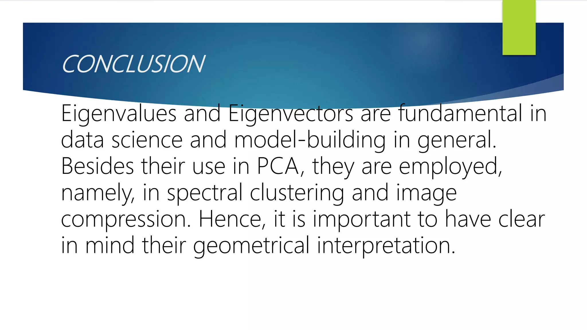 Application of eigen value eigen vector to design | PPTX