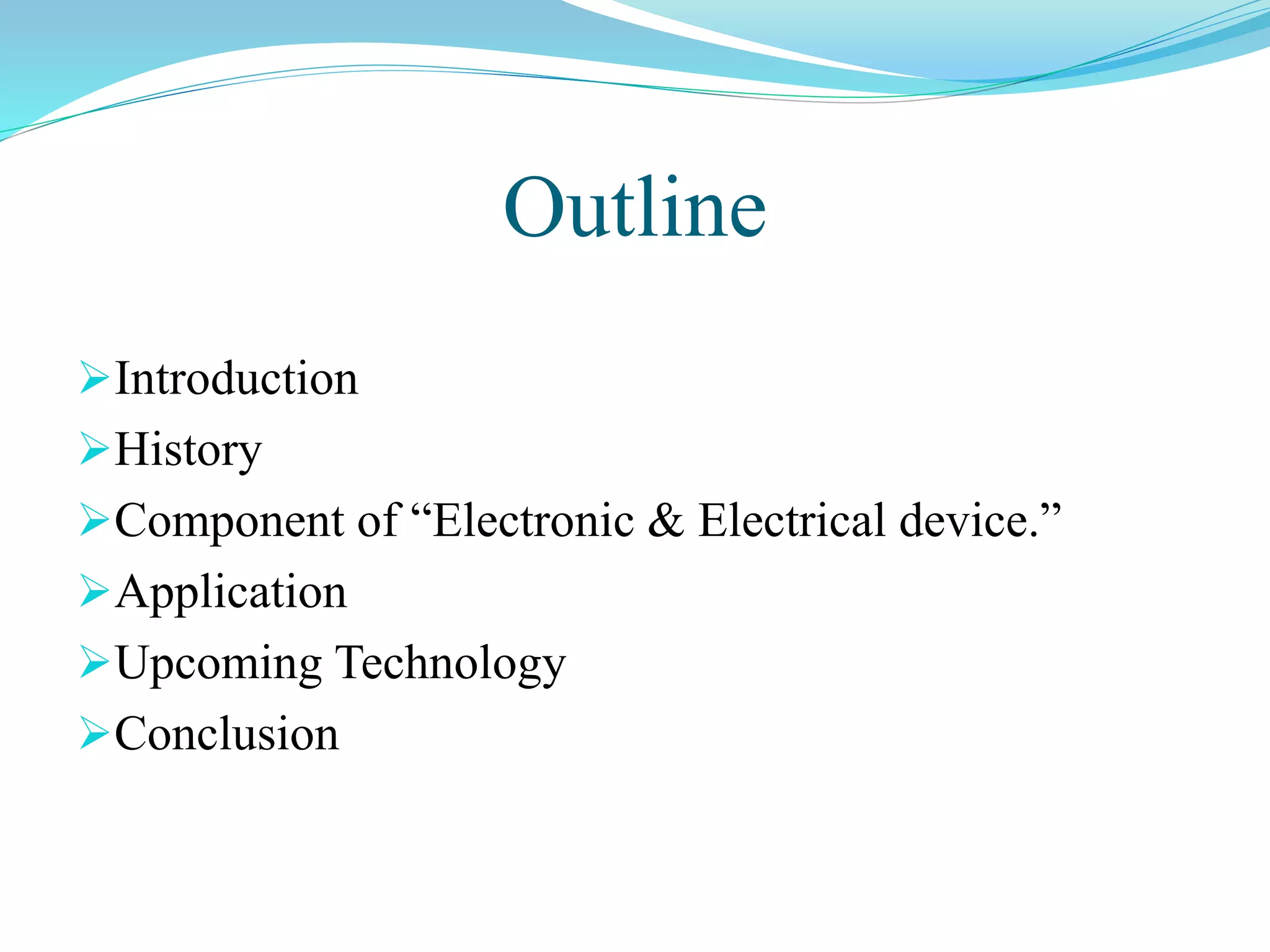 Application of electronics and electrical devices | PPTX