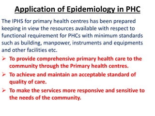 application of epidemiology in PHC.pptx