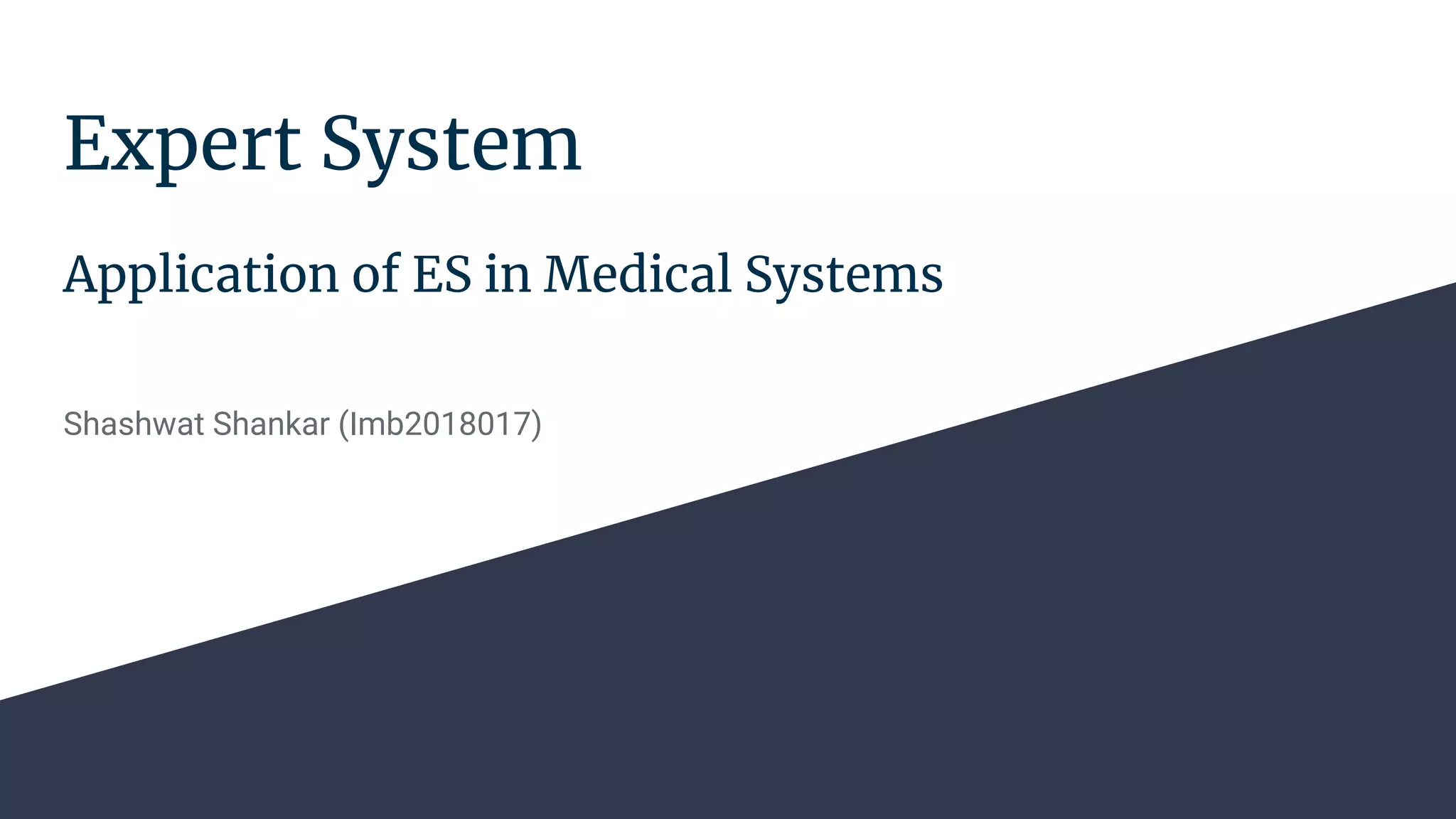 Application of Expert System in medical systems | PDF