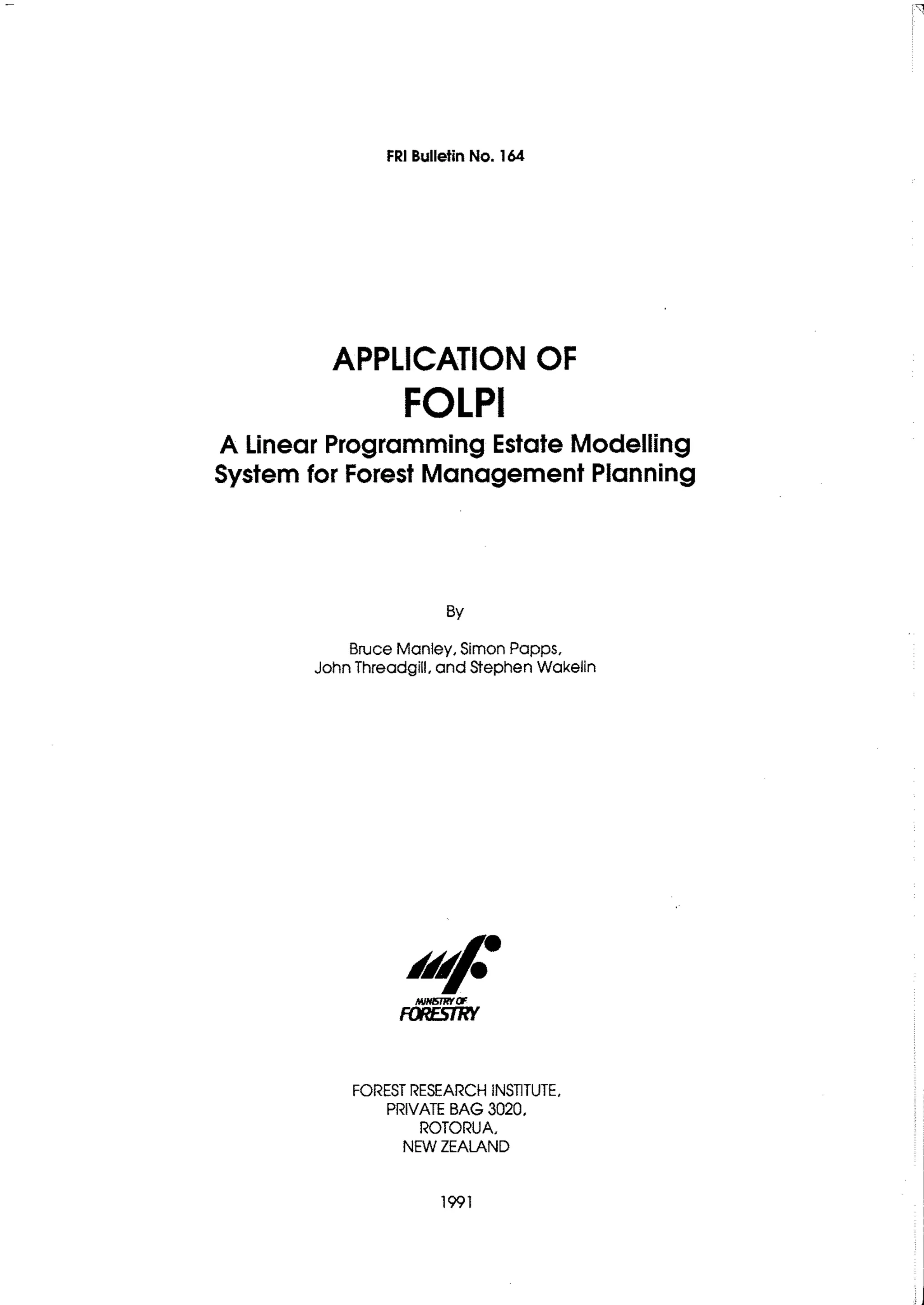 Application Of Folpi A Linear Programming Estate Modelling System For Forest Management Planning