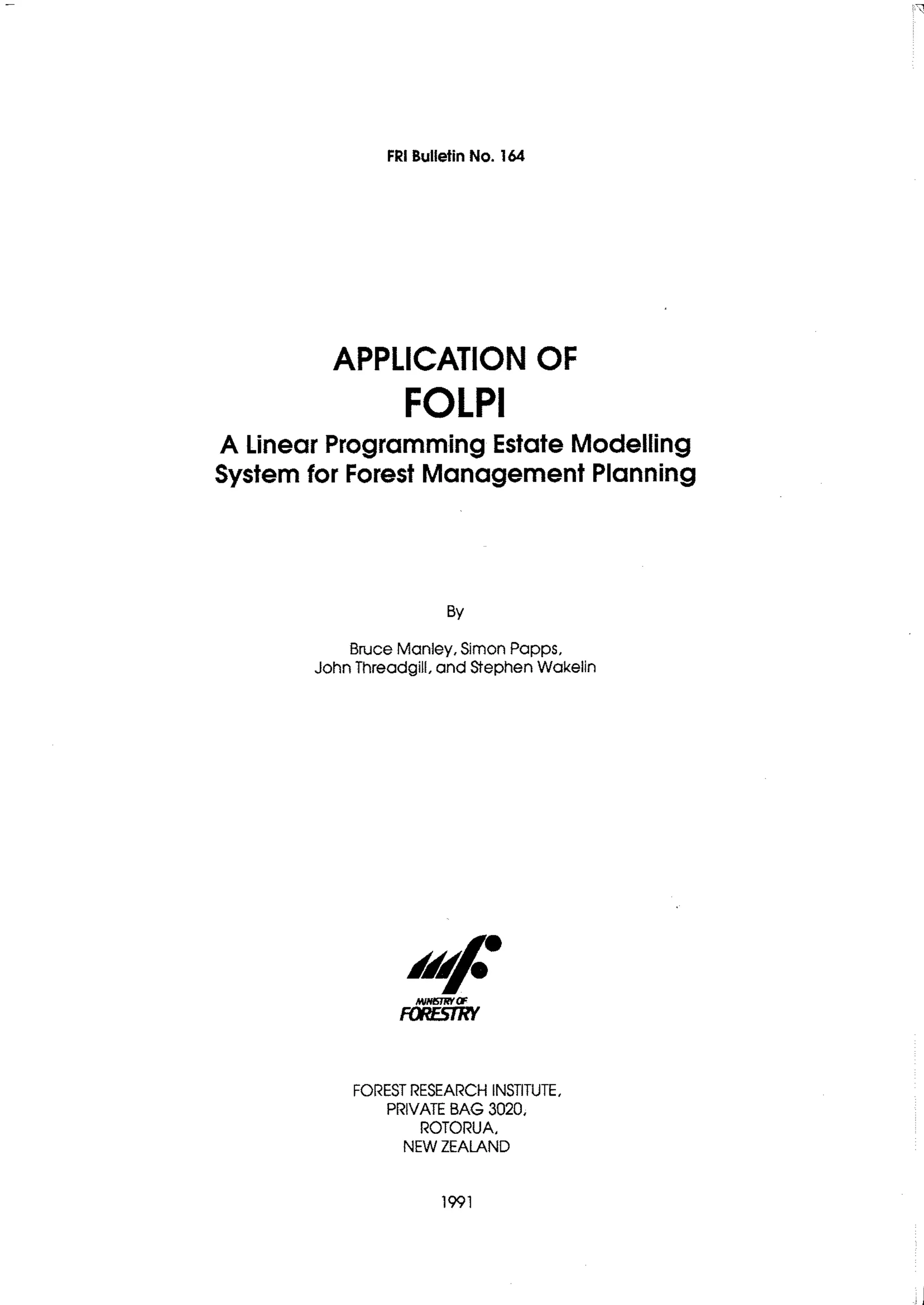 Application of folpi a linear programming estate modelling system for forest management planning ...