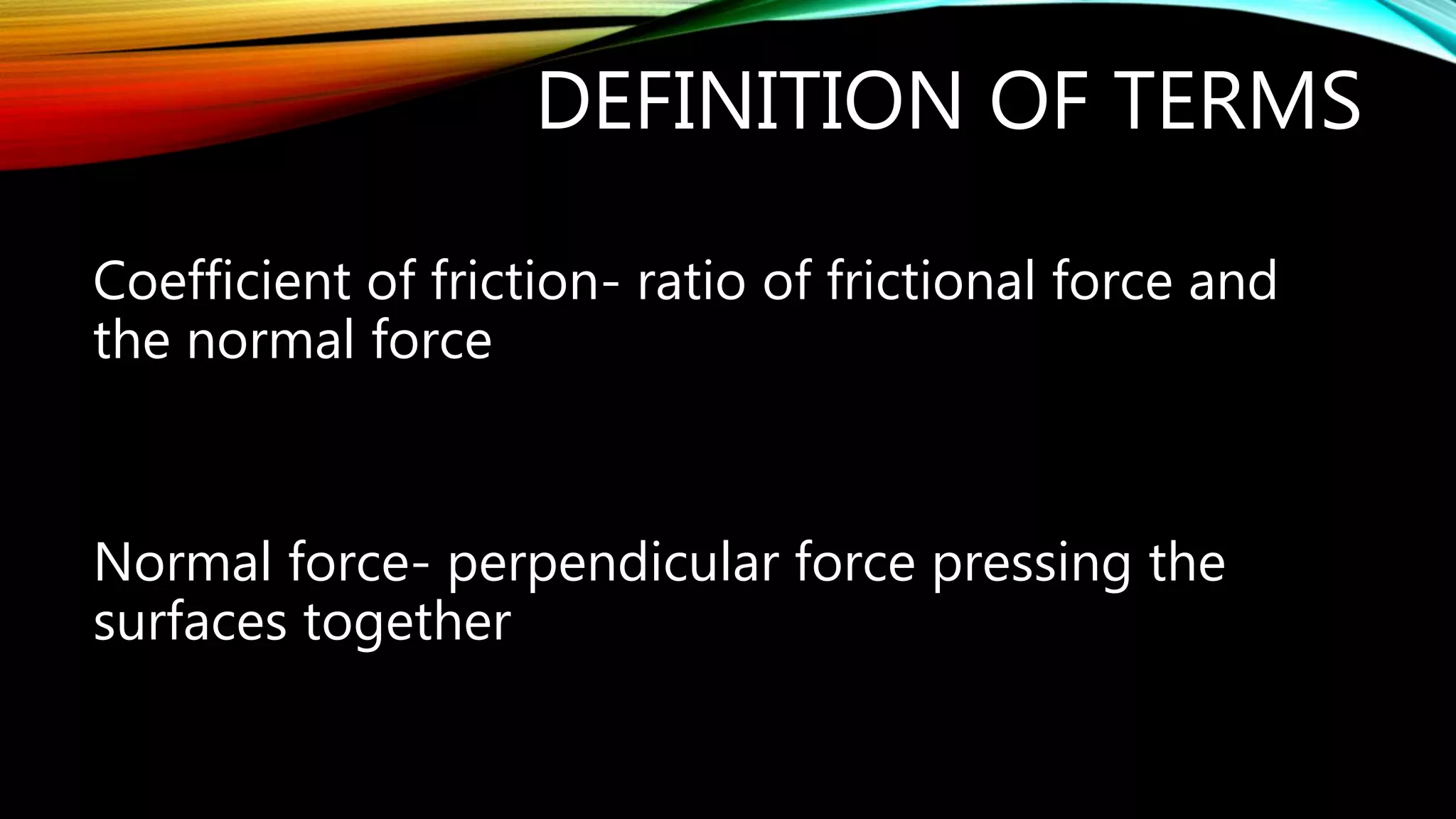 Application of friction | PPTX