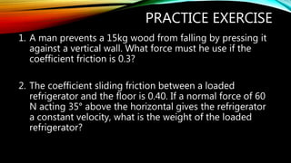 Application of friction | PPTX