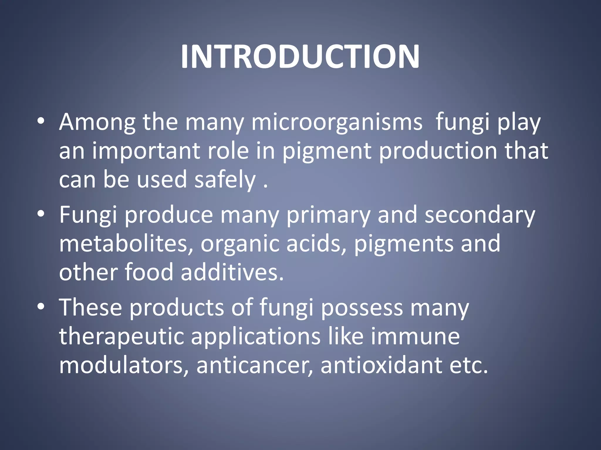 Application of fungal pigments in food industry | PPTX