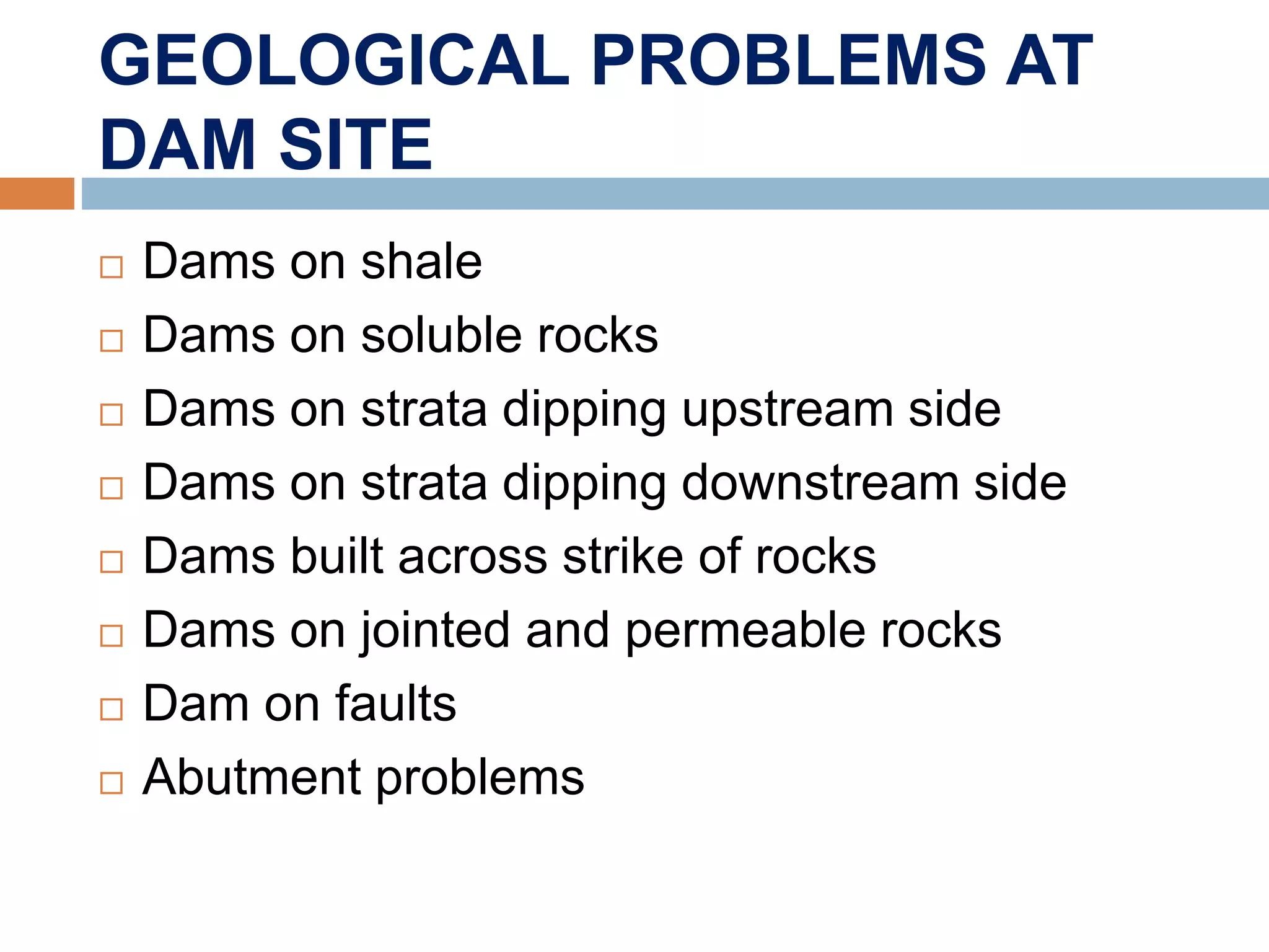 Application of Geology to Civil Engineering Works: Dam | PPT