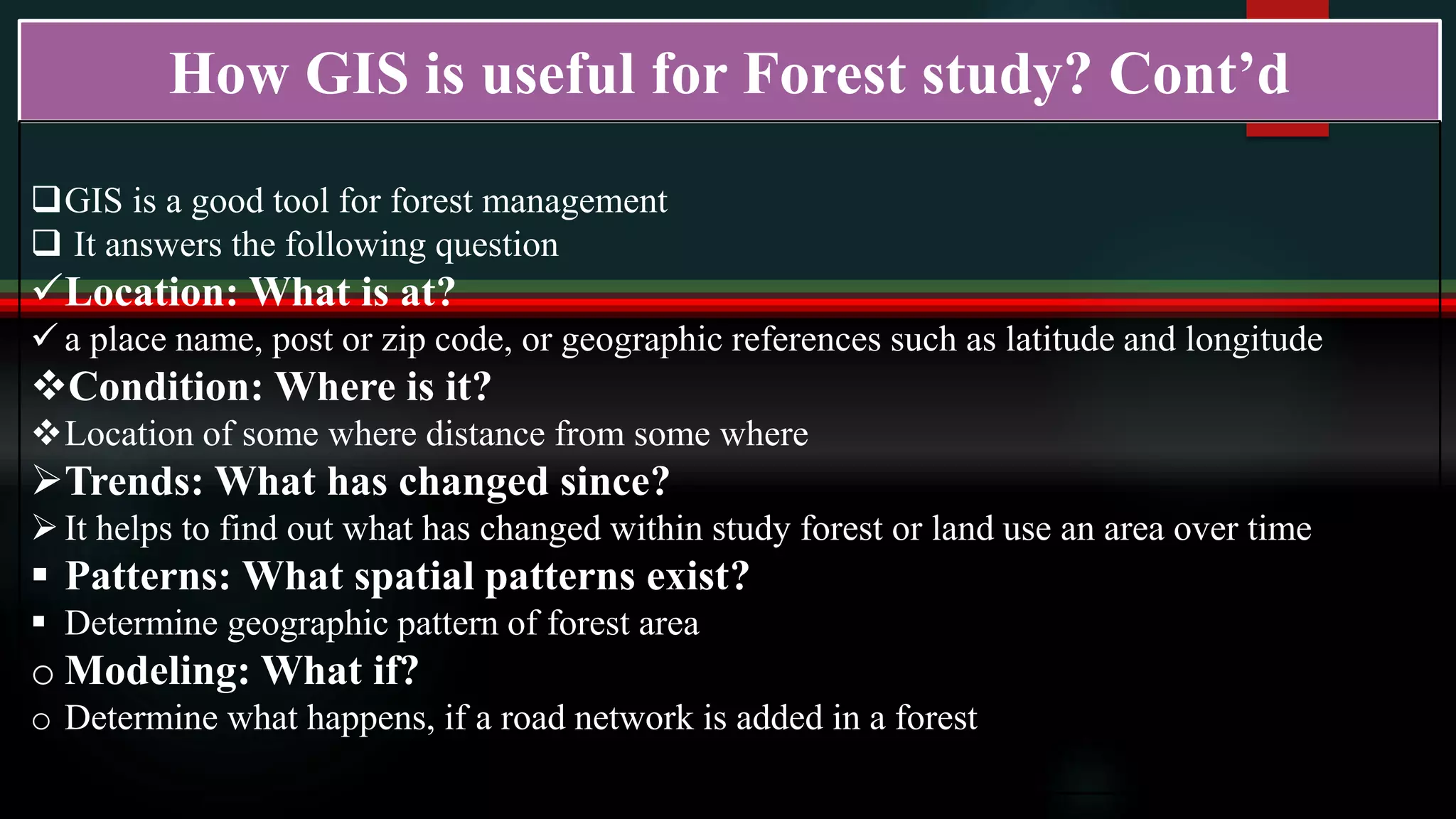 Application of gis for forest study | PPTX