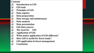 Application of gis for forest study | PPTX