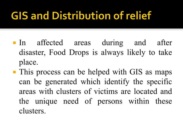 Application of gis in natural disaster management | PPTX | Geography ...