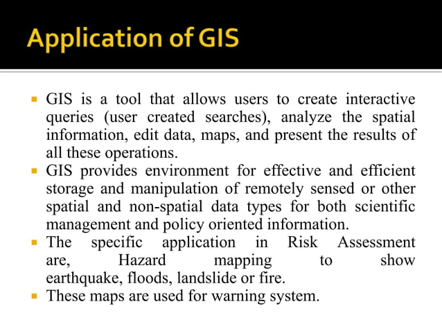 Application of gis in natural disaster management | PPTX | Geography | Science