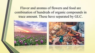 Application of GLC | PPT