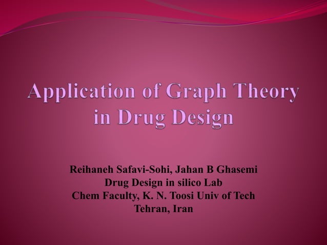 Application of graph theory in drug design | PPTX | Chemistry | Science