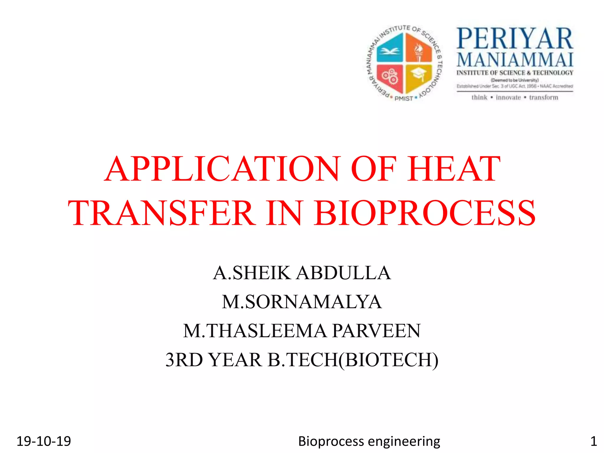 Application of heat transfer in bioprocess | PPTX