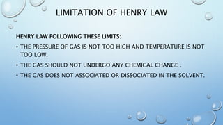 Application of henry law from physical chemisty | PPTX